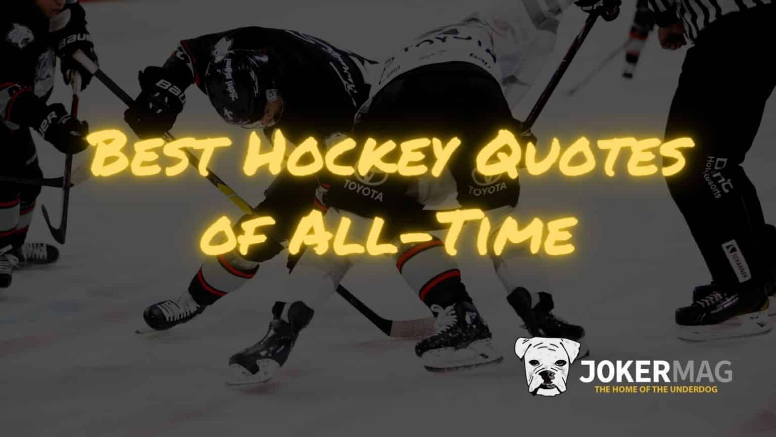 16 Inspirational Hockey Quotes: Motivation From the NHL's Best